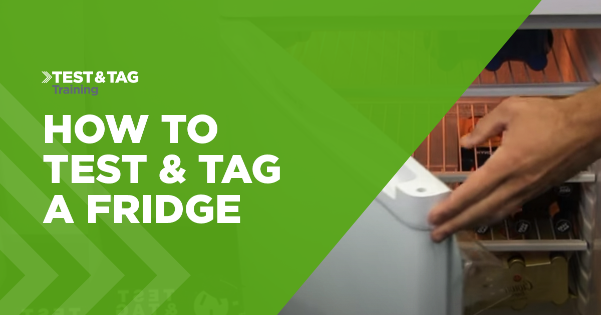 How to Test and Tag a Fridge | Test & Tag Training