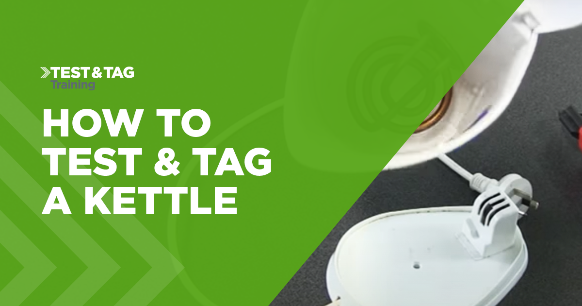 How to Test and Tag a Kettle | Test & Tag Training