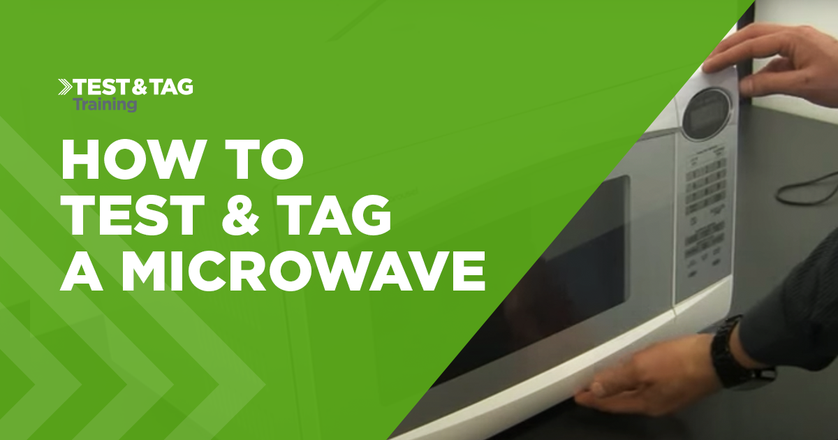 How to Test and Tag a Microwave | Test & Tag Training