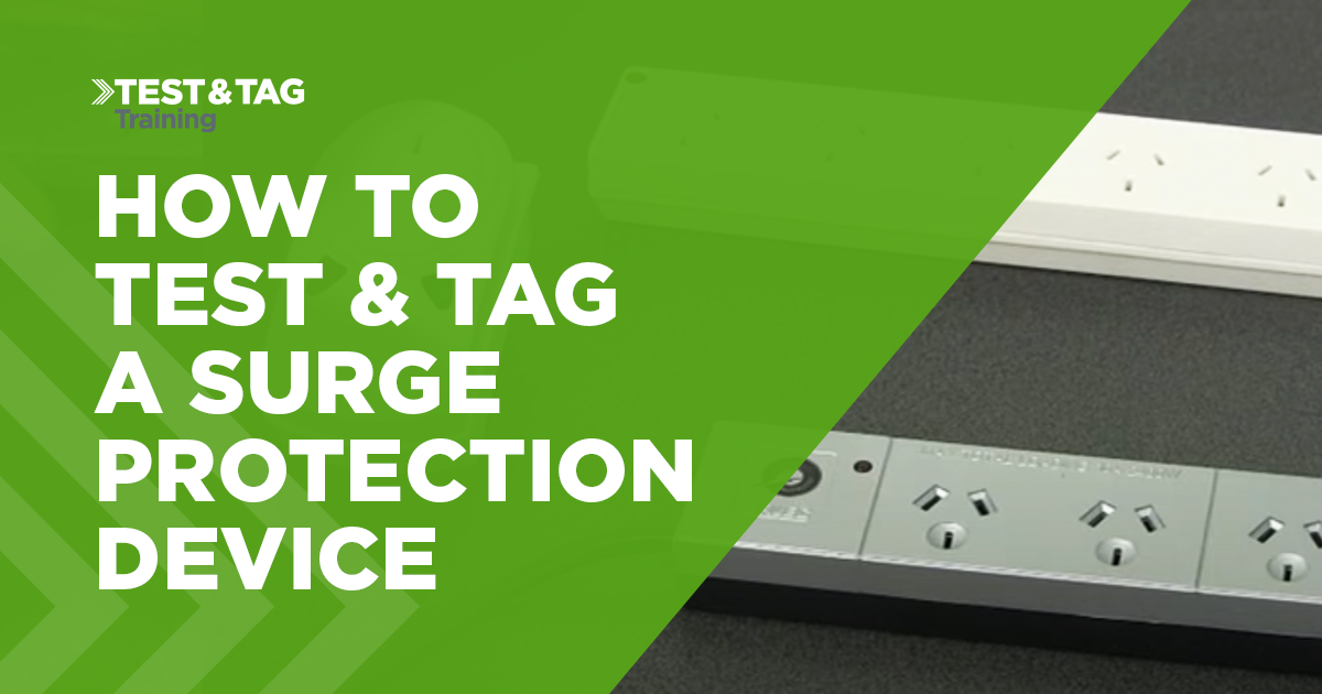 Test and Tag a Surge Protection Device | Test & Tag Training